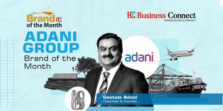Adani Group - Brand Of The Month Blog