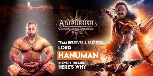 'Adipurush' Team Reserves A Seat For Lord Hanuman In Theatre