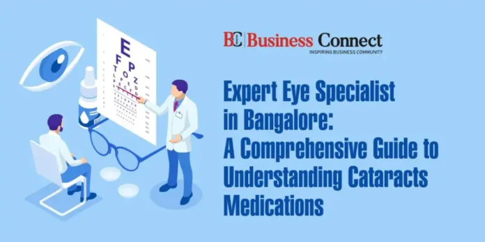 Expert Eye Specialist In Bangalore | BCM