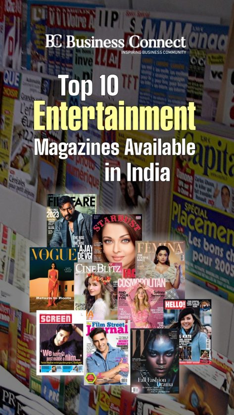 Top 10 Entertainment Magazines Available In India | Business Magazine