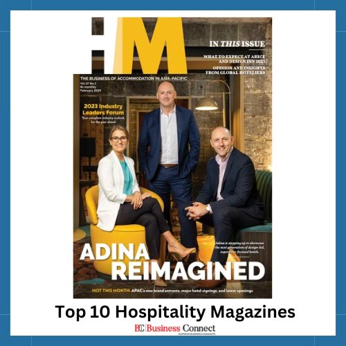 Top 10 Hospitality Magazines And Publications To Follow In 2025-26