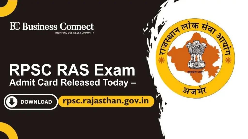 RPSC RAS Exam Admit Card Released Today – Download Easily from rpsc ...