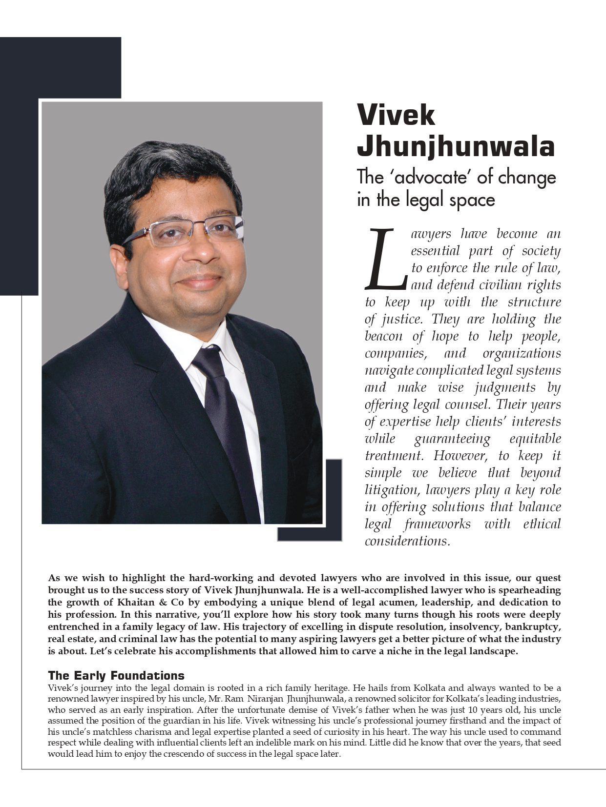 Vivek Jhunjhunwala -The ‘advocate’ of change in the legal space ...