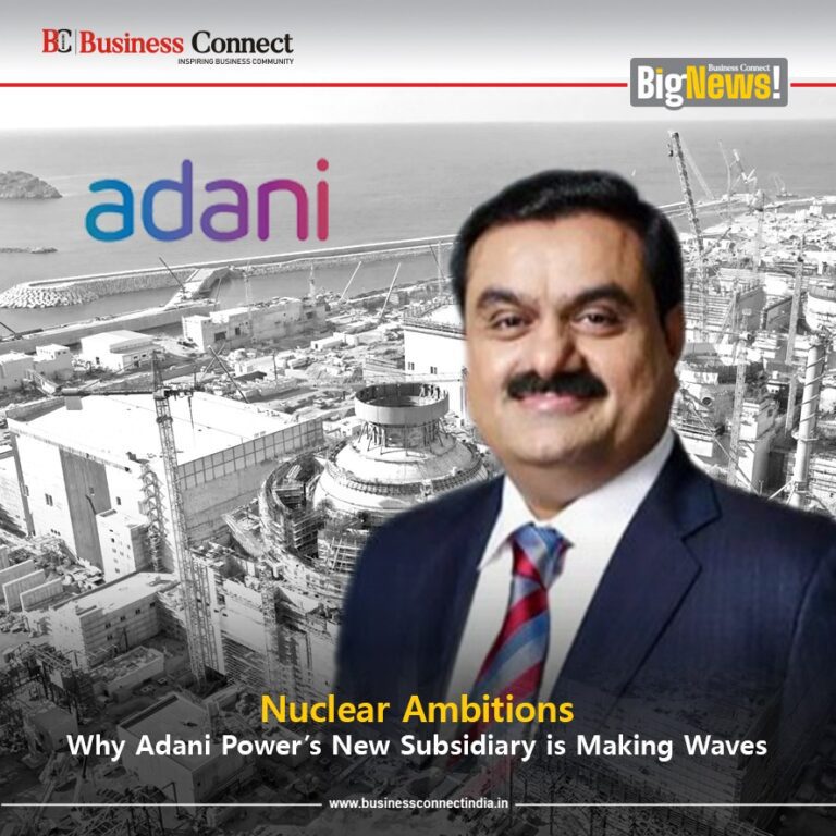 Nuclear Ambitions: Why Adani Power’s New Subsidiary Is Making Waves ...